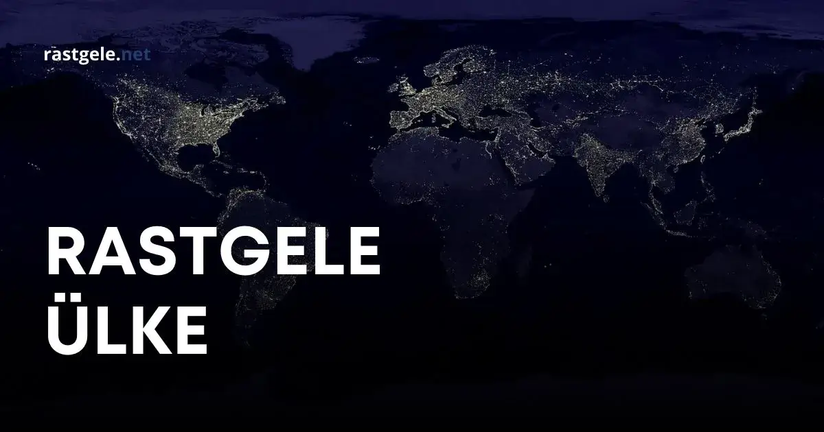 Rastgele Ülke - Rastgele.net